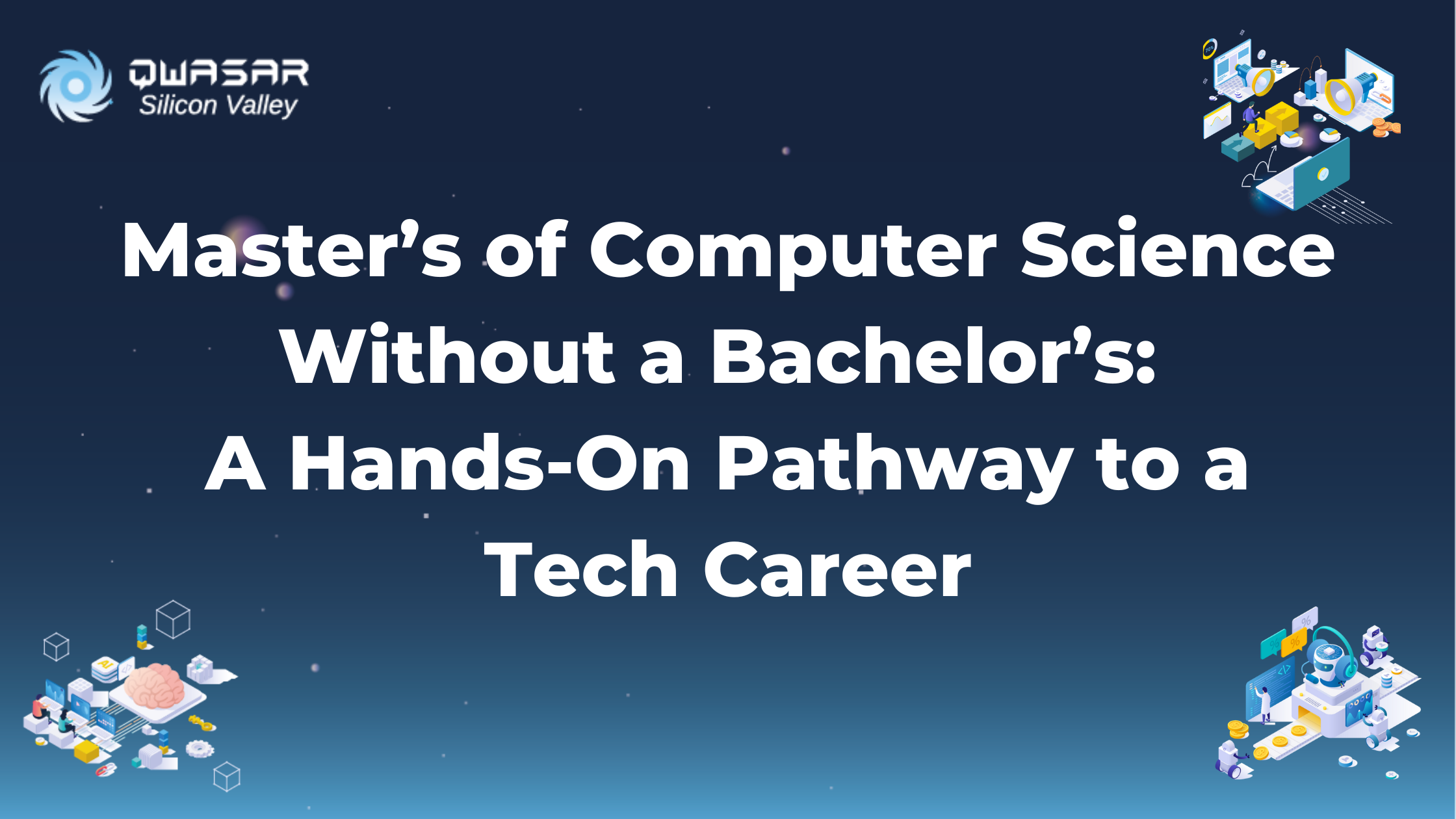 Master’s of Computer Science Without a Bachelor’s: A Hands-On Pathway to a Tech Career
